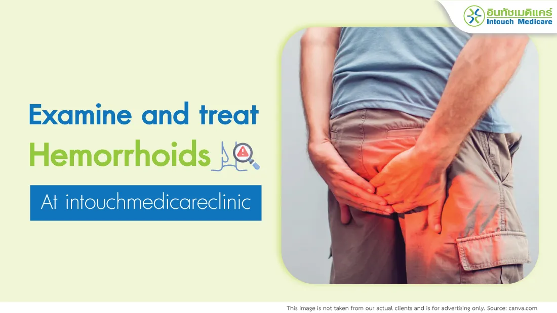 Hemorrhoid Examination and Treatment at Clinic near home